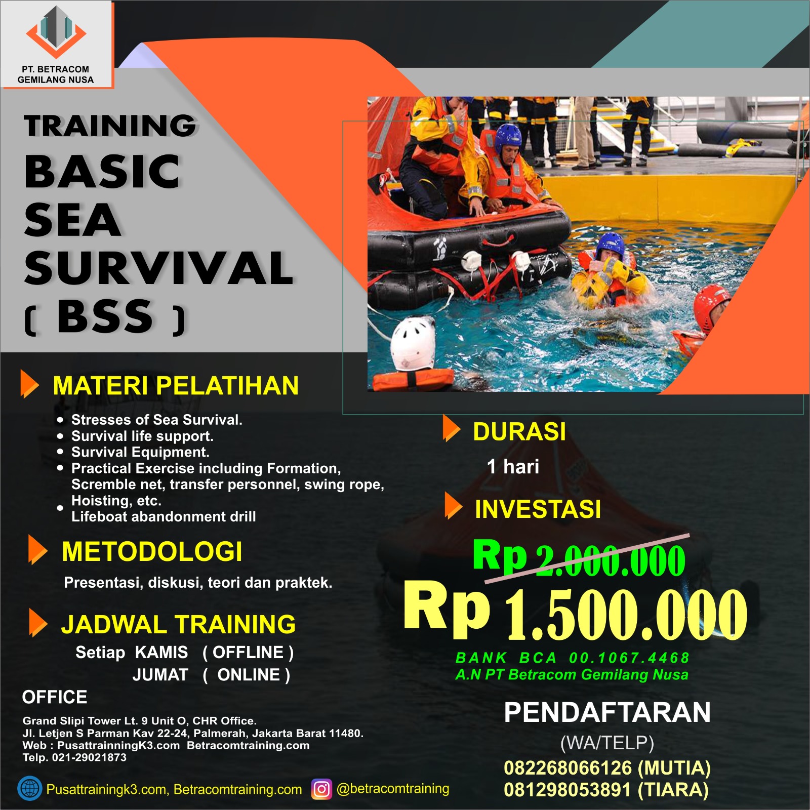 Pelatihan Basic Sea Survival (BSS) - Betracom Training Pelatihan Basic Sea Survival (BSS) - Betracom Training